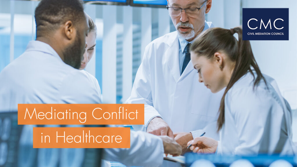 Mediating Conflict in Healthcare: A Therapeutic Justice Analysis ...
