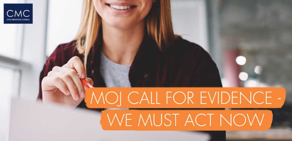 Response to the MoJ's Call for Evidence — Civil Mediation