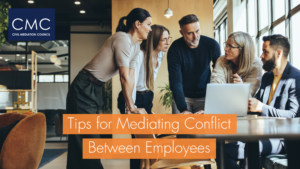 Effective Tools for Mediating Conflict Between Two Employees — Civil ...